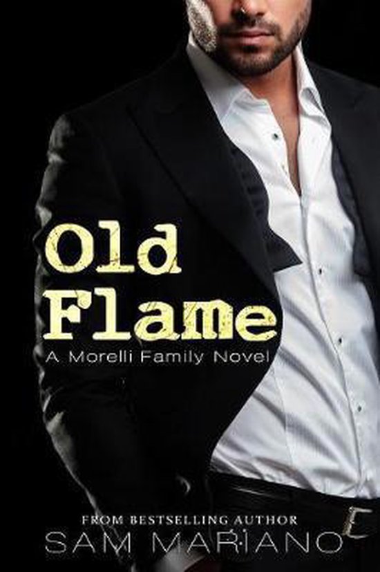 Morelli Family- Old Flame, Sam Mariano | 9781080012312 | Boeken | bol