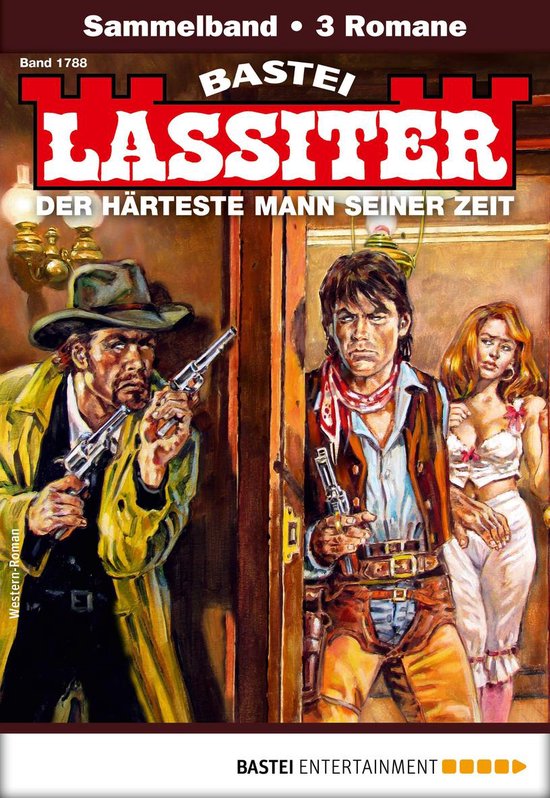 Lassiter Sammelband 1792 - Lassiter Sammelband 1792 (ebook), Jack Slade ...