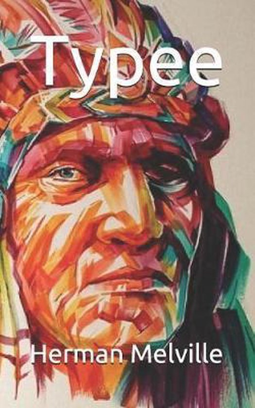 Typee, Herman Melville | 9781099722530 | Boeken | bol.com