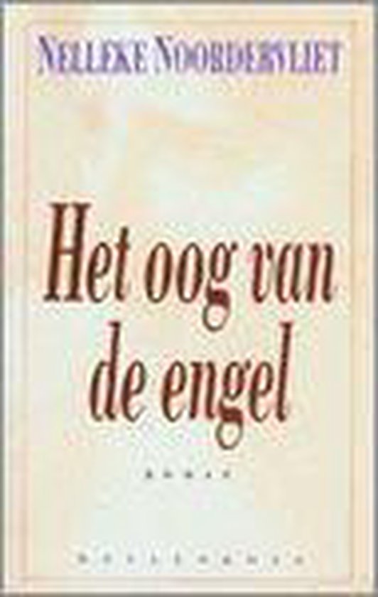 Het Oog Van De Engel, Nelleke Noordervliet | 9789029036092 | Boeken | bol