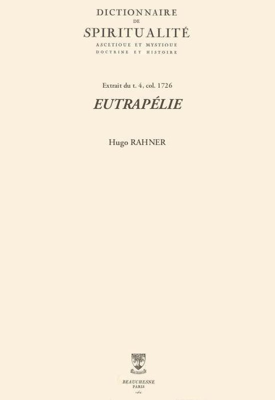 EUTRAPÉLIE (ebook), Hugo Rahner | 9782701075471 | Boeken | bol.com