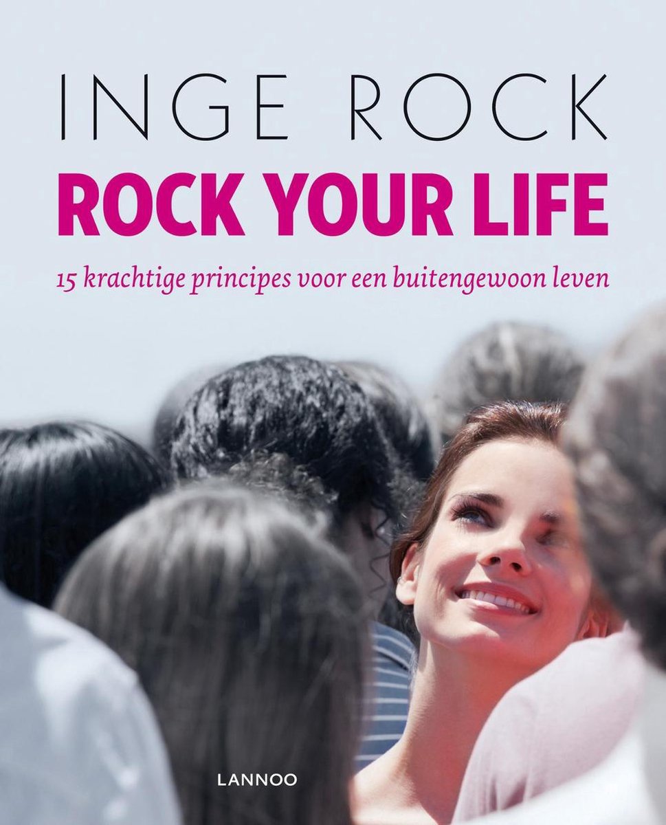 Rock your life (ebook), Inge Rock | 9789401430326 | Boeken | bol