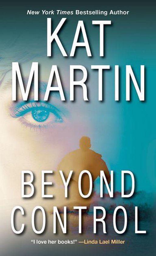 Beyond Control (ebook), Kat Martin | 9781420143201 | Boeken | bol.com