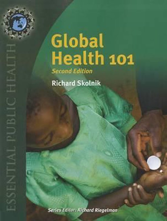 Global Health 101 | 9780763797515 | Richard Skolnik | Boeken | bol
