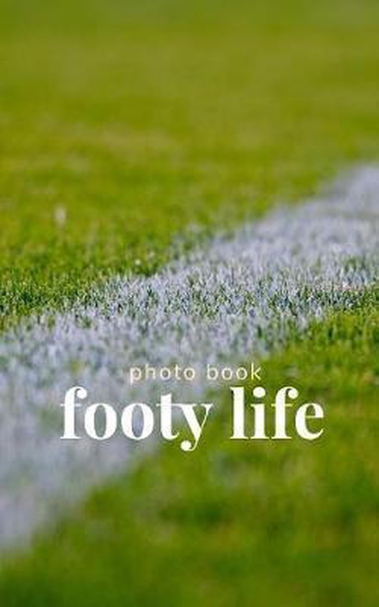 Footy Life, Footy Life Books | 9780464039099 | Boeken | bol.com