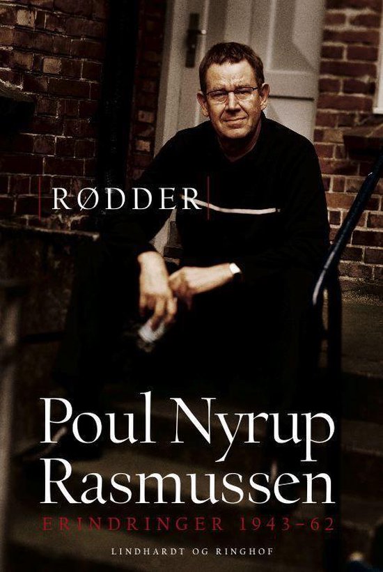 Poul Nyrup Rasmussen 1 - Rødder (ebook), Poul Nyrup Rasmussen ...