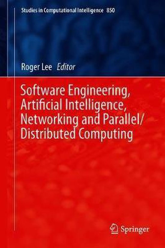 Software Engineering Artificial Intelligence Networking And Paralleldistributed