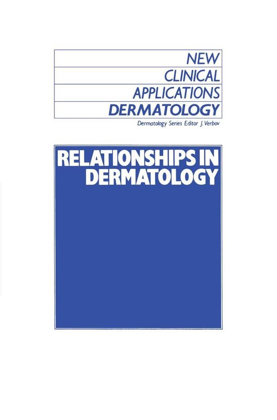 New Clinical Applications Dermatology 8 Relationships In Dermatology Ebook