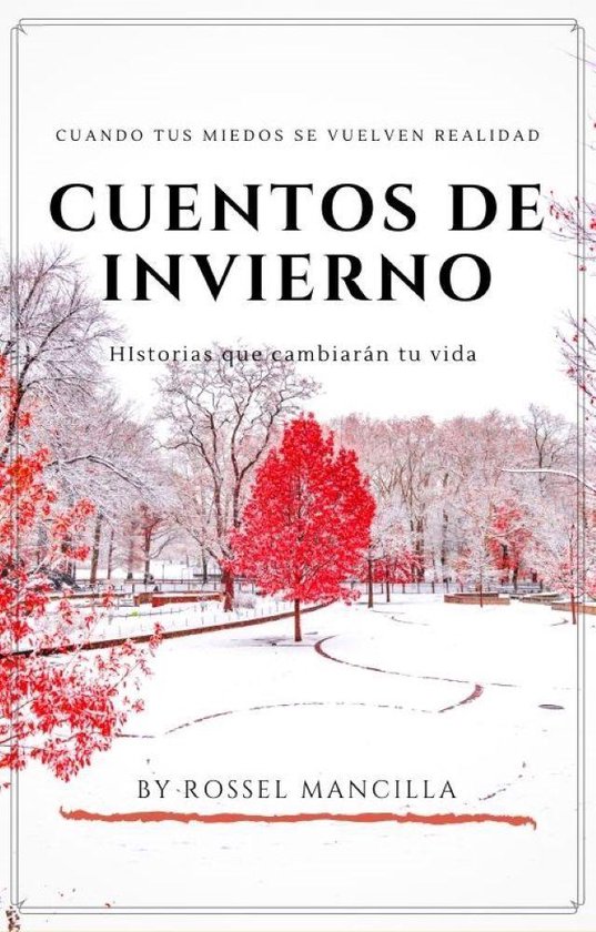 CUENTOS DE INVIERNO (ebook), Mario Rossel Herrera Mancilla ...