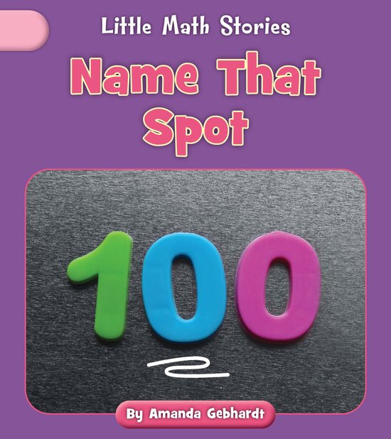 Little Math Stories - Name That Spot (ebook), Amanda Gebhardt | 9781668957875 | Boeken | bol