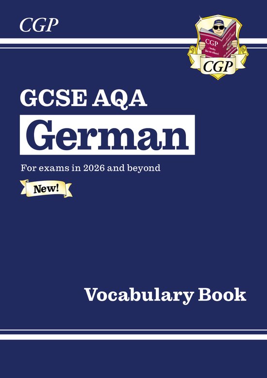 CGP AQA GCSE German- New GCSE German AQA Vocabulary Book (for exams ...
