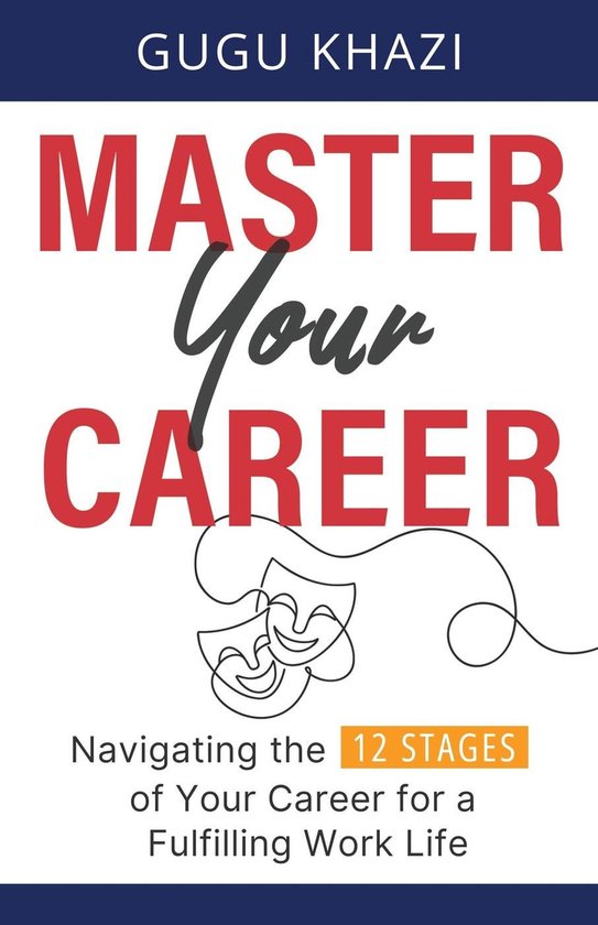 Master Your Career (ebook), Gugu Khazi | 9781037009822 | Boeken | bol