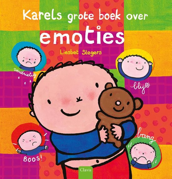 Karel - Karels grote boek over emoties, Liesbet Slegers | 9789044857610 ...