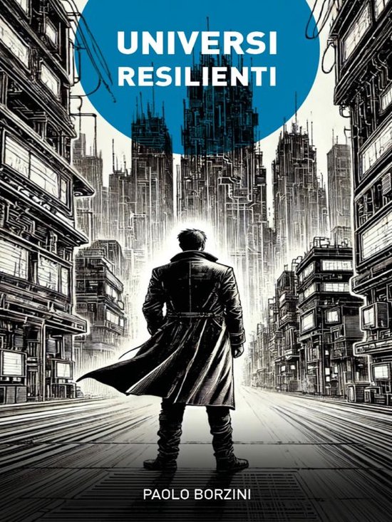 Universi Resilienti (ebook), Paolo Borzini | 9791222774862 | Boeken | bol