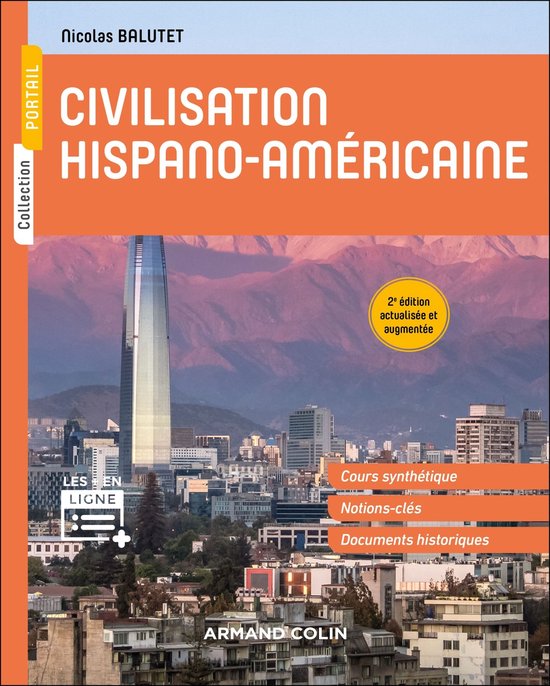 Civilisation hispano-américaine - 2e éd. (ebook), Nicolas Balutet ...