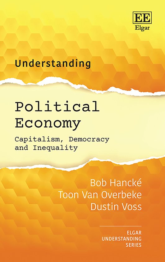 Understanding series- Understanding Political Economy, Bob Hancke ...