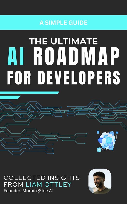 Master AI in 2025 and Beyond - THE ULTIMATE AI ROADMAP FOR DEVELOPERS ...