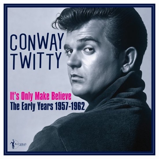 Conway Twitty - It’s Only Make Believe: The Early Years 1957-62 (LP), Conway Twitty |... | bol