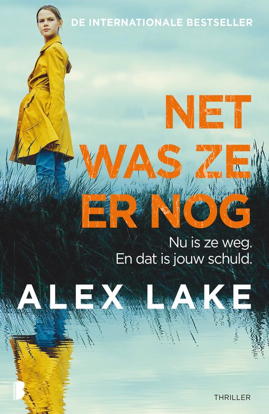 Net was ze er nog (ebook), Alex Lake | 9789402325881 | Boeken | bol