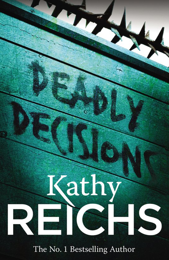 Deadly Decisions, Kathy Reichs | 9780099556534 | Boeken | bol