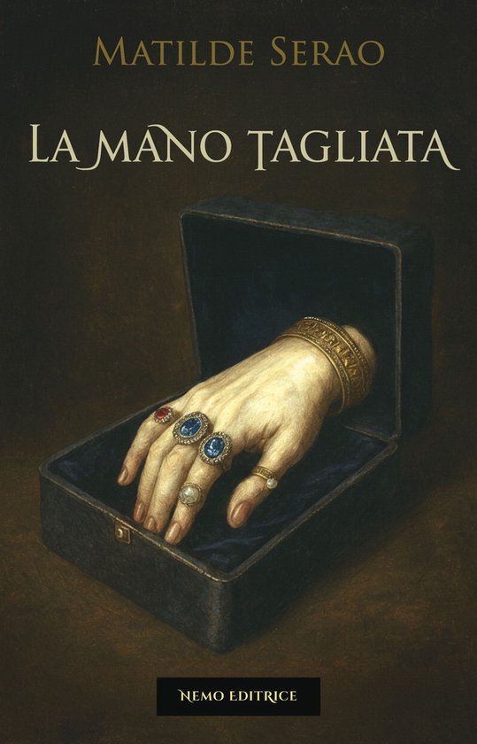 Bibliotheca Gothica / Non Solo Gotico - La mano tagliata (ebook ...