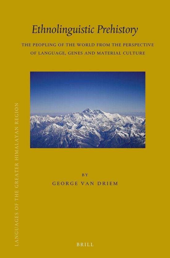 Languages of the Greater Himalayan Region26- Ethnolinguistic Prehistory ...