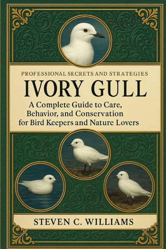 Ivory Gull, Steven Steven C Williams | 9798267327619 | Boeken | bol