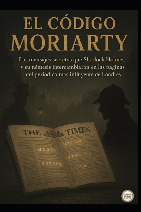 El Código Moriarty, Jose Maria Alarte Duart | 9798266445314 | Boeken | bol