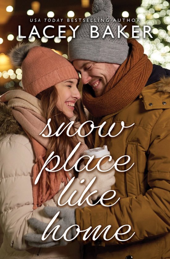 Snow Place Like Home, Lacey Baker | 9781420528718 | Boeken | bol