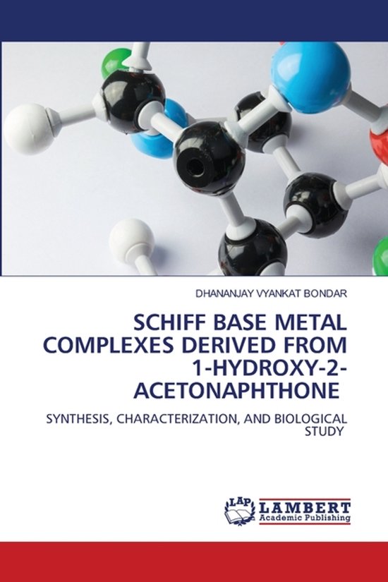 Schiff Base Metal Complexes Derived from 1-Hydroxy-2-Acetonaphthone ...