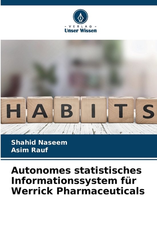 Autonomes statistisches Informationssystem für Werrick Pharmaceuticals ...