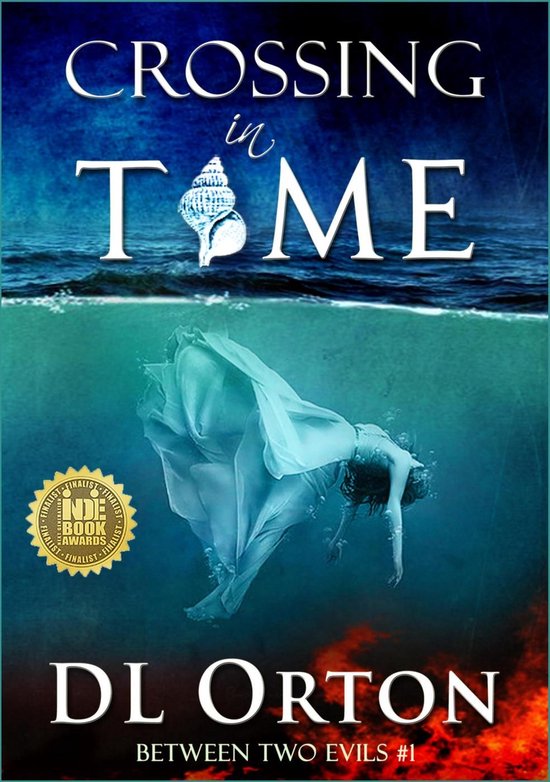Between Two Evils 1 - Crossing In Time (ebook), D. L. Orton ...