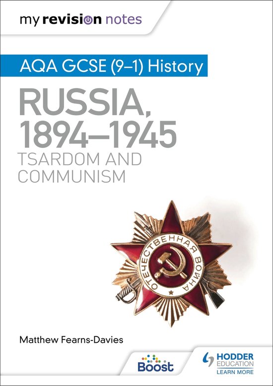 My Revision Notes: AQA GCSE (9–1) History: Russia, 1894–1945: Tsardom ...