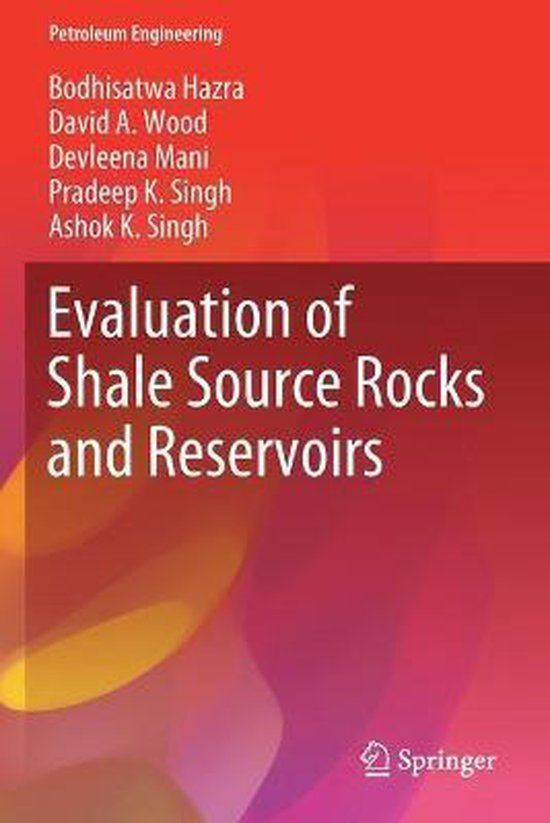 Evaluation of Shale Source Rocks and Reservoirs | 9783030130442 ...