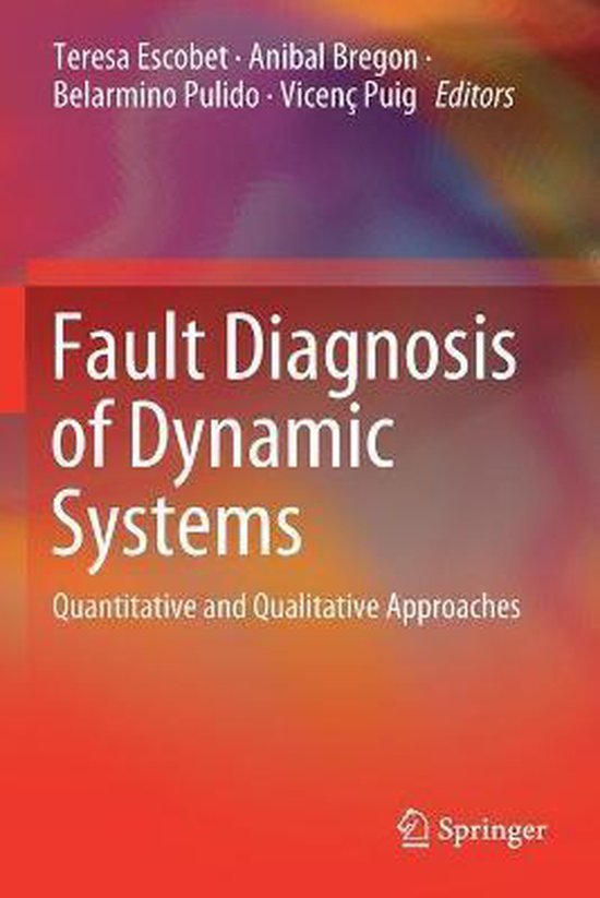 Fault Diagnosis of Dynamic Systems | 9783030177300 | Boeken | bol.com