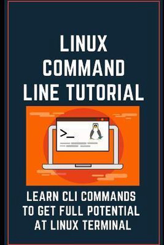 Linux Command Line Tutorial | 9798633961300 | Sure Help | Boeken | bol.com