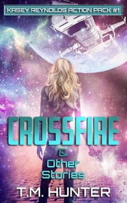 Crossfire & Other Stories, T M Hunter | 9798719650289 | Boeken | bol.com