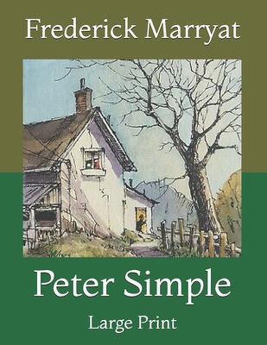 Peter Simple, Captain Frederick Marryat | 9798733285443 | Boeken | bol.com