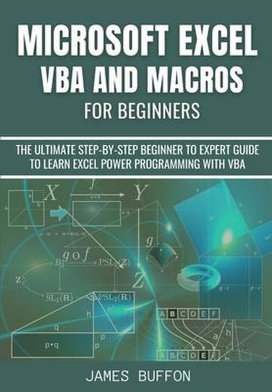 Microsoft Excel VBA and Macros for Beginners | 9798731350440 | James Buffon | Boeken | bol.com