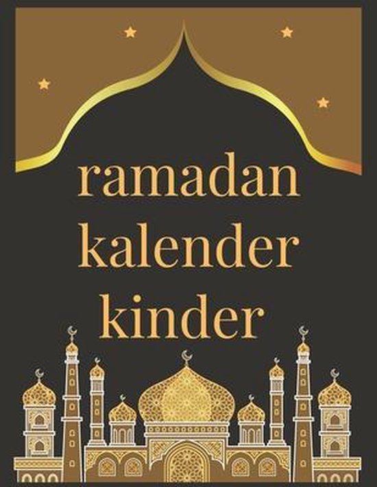 ramadan kalender kinder | 9798733260198 | Faysal Muslim | Boeken | bol