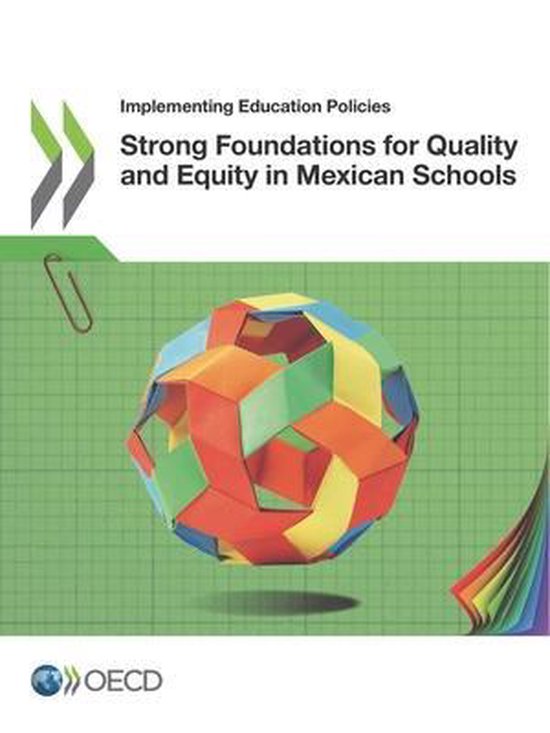 Implementing education policies- Strong foundations for quality and ...