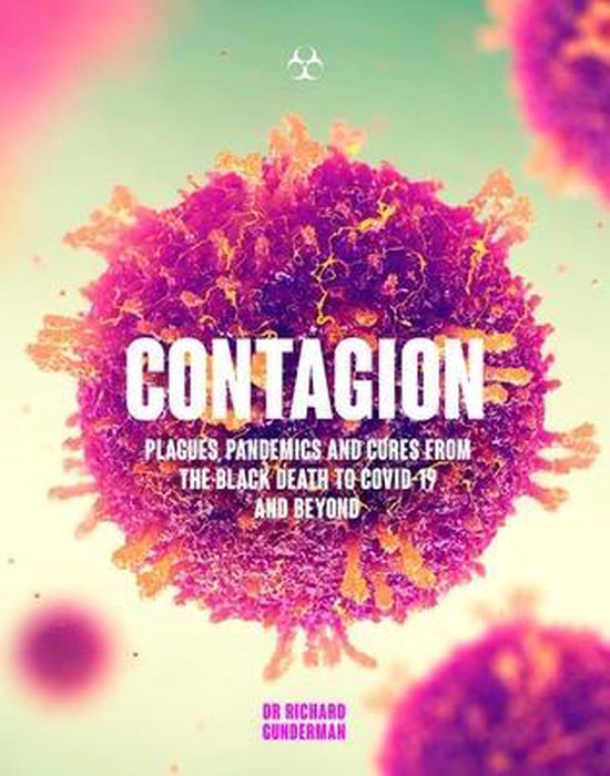 Contagion, Prof Richard Gunderman | 9781787395312 | Boeken | bol.com