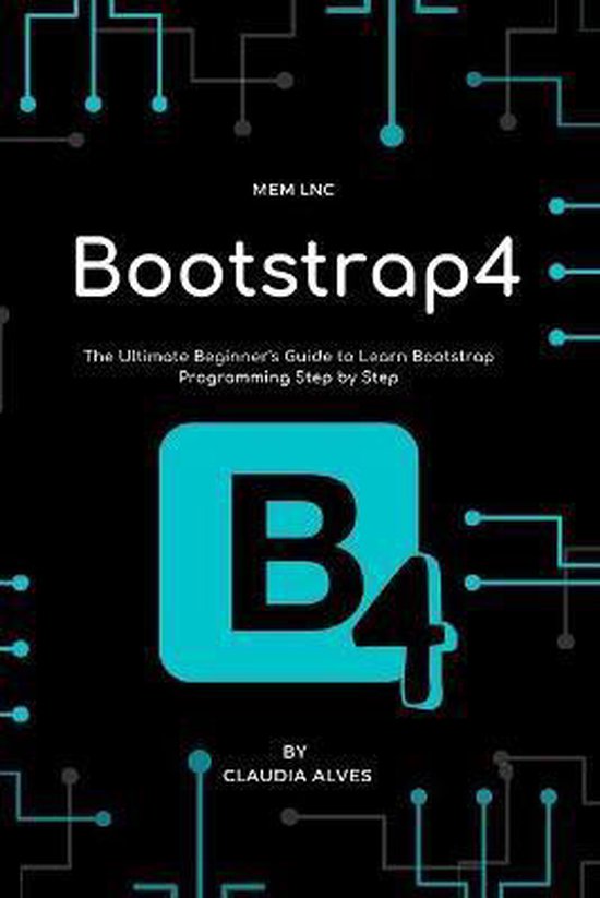 Bootstrap 4, Mem Lnc | 9798681236955 | Boeken | bol