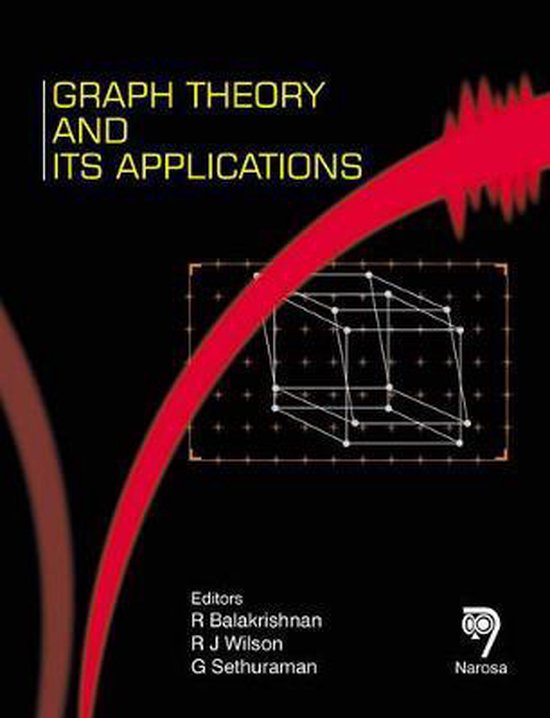 Graph Theory and Its Applications | 9788173195693 | R. Balakrishnan ...