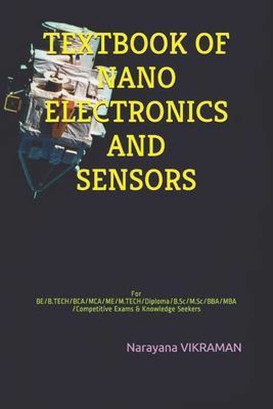 Textbookof Nano Electronics and Sensors | 9798708837509 | Narayana Vikraman | Boeken | bol.com