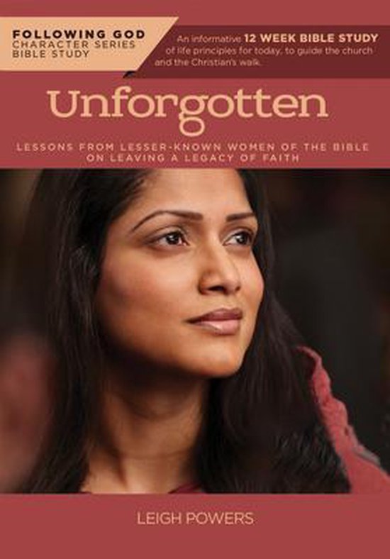 Following God Character- Follo Life Principles from Unforgotten Women ...
