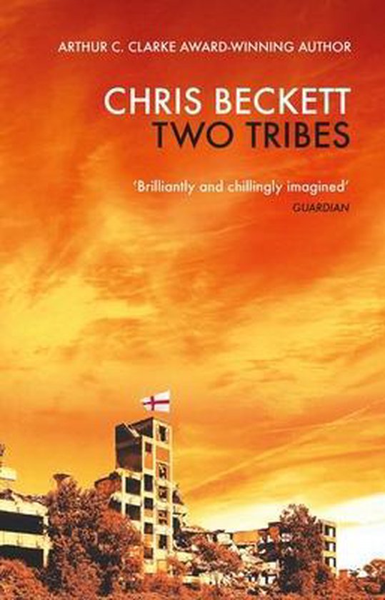 Two Tribes, Chris Beckett | 9781786499332 | Boeken | bol