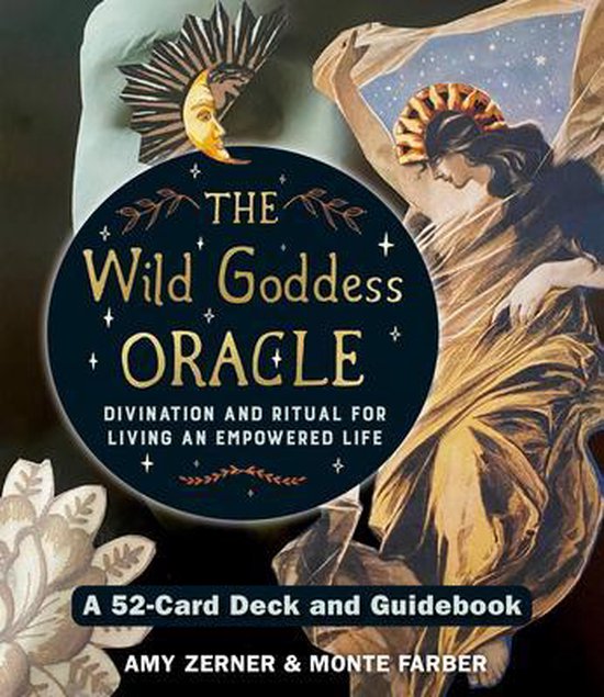 Wild Goddess Oracle Deck and Guidebook: A 52-Card Deck and Guidebook ...