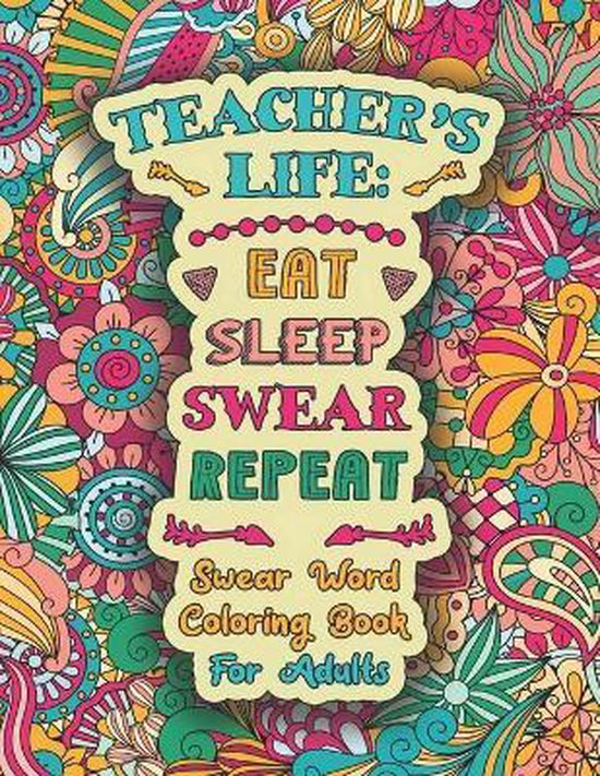 Teacher's Life | 9798649246071 | Colorful Swearing Dreams | Boeken | bol