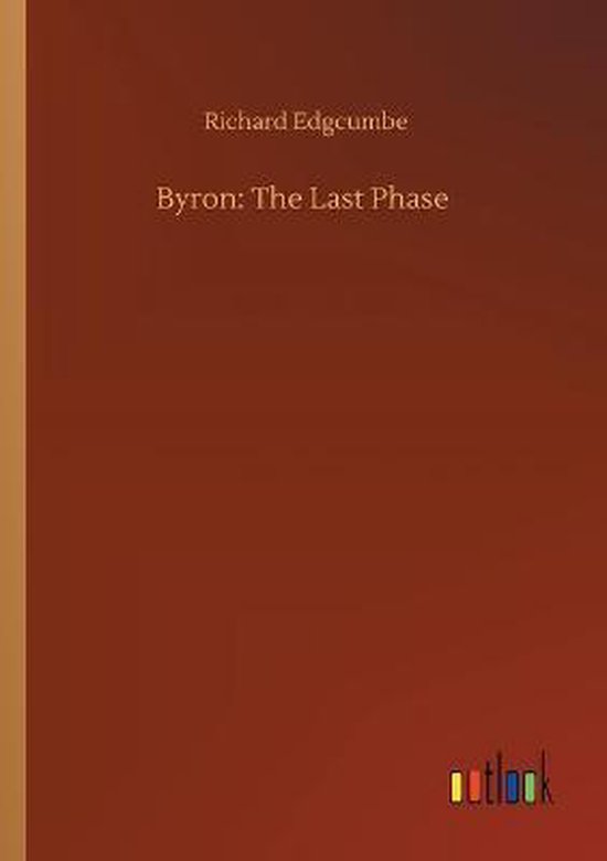 Byron, Richard Edgcumbe | 9783752337389 | Boeken | bol.com